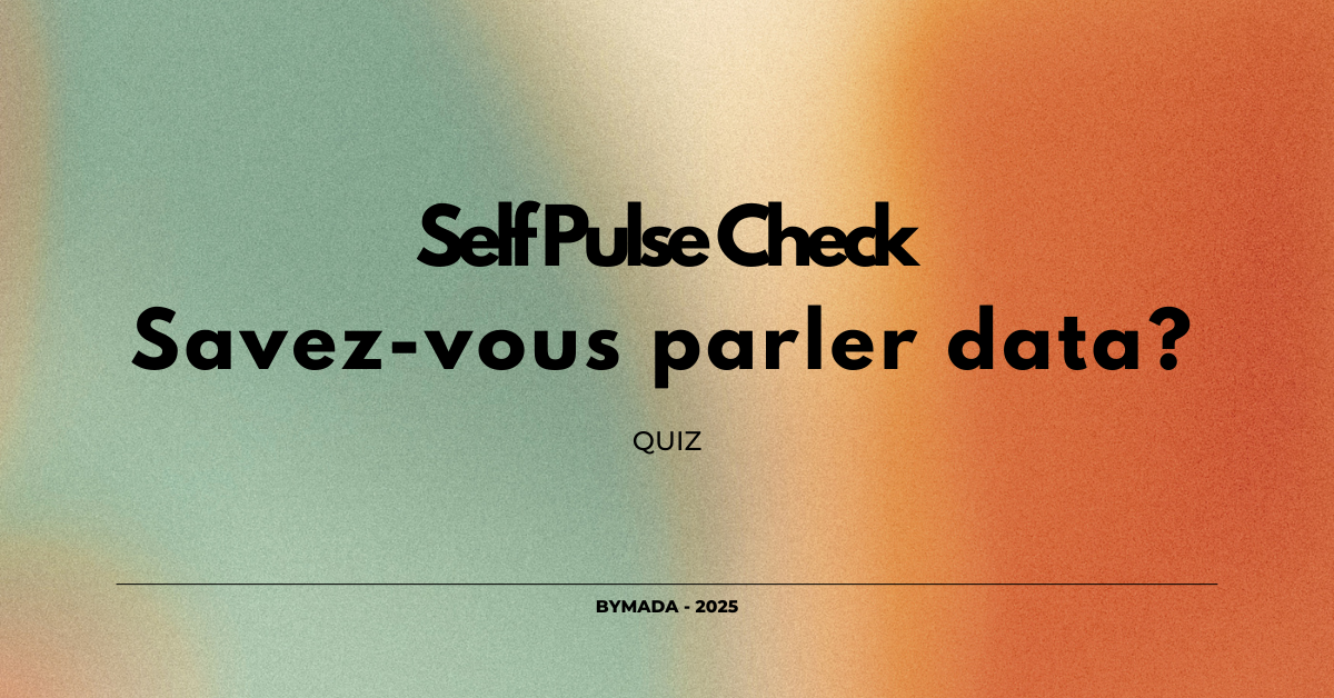 Self Pulse Check - Data Literacy | BYMADA